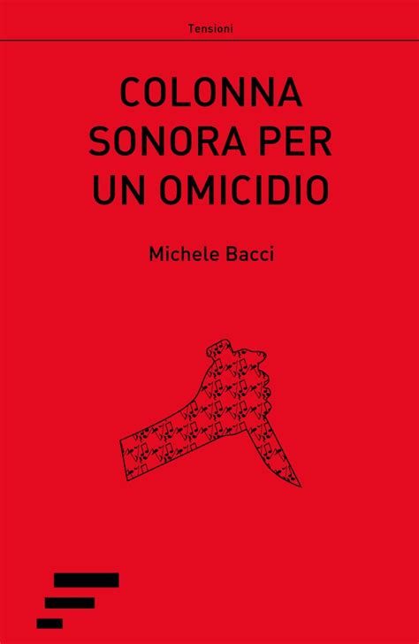 Colonna Sonora Per Un Omicidio Di Michele Bacci