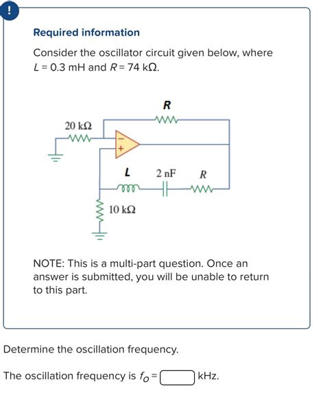 Solved Required Information Consider The Oscillator Circuit Chegg