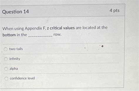 solved question 14 when using appendix f z critical values