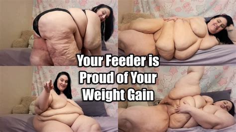 Your Feeder Is Proud Of Your Weight Gain Xutjja Ssbbw Clips Sale