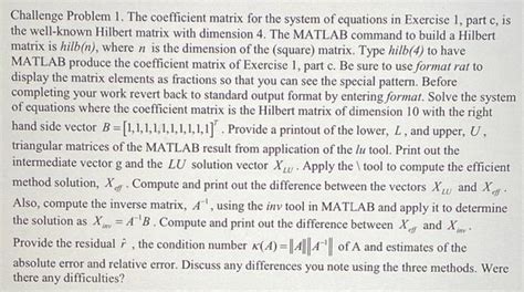 Solved Challenge Problem The Coefficient Matrix For The Chegg