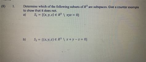 Solved Determine Which Of The Following Subsets Of R Are Chegg