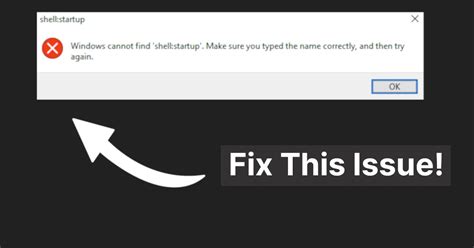 2 Way To Fix Windows Cannot Find Shell Startup