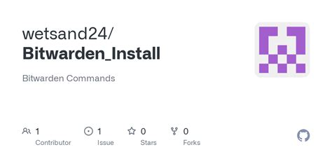 github wetsand24 bitwarden install bitwarden commands