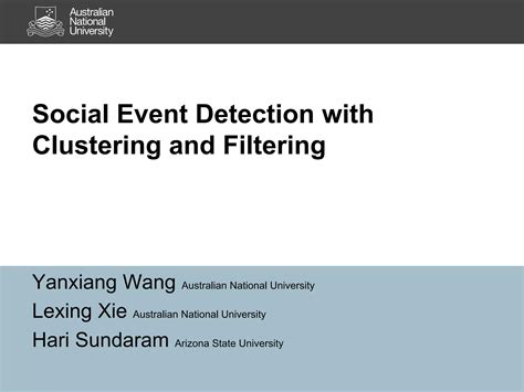 Anu Mediaeval 2011 Social Event Detection Ppt