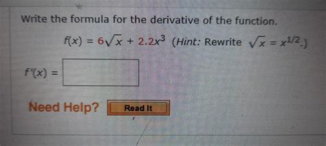 Solved Write The Formula For The Derivative Of The Function