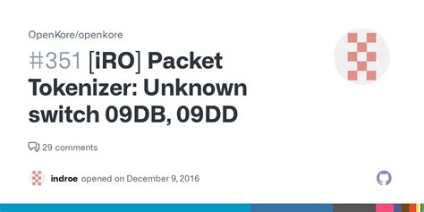 Iro Packet Tokenizer Unknown Switch 09db 09dd · Issue 351