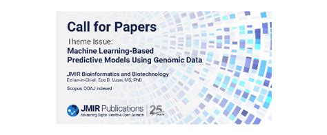 Jmir Bioinformatics And Biotechnology Call For Papers Theme Issue Machine Learning Based