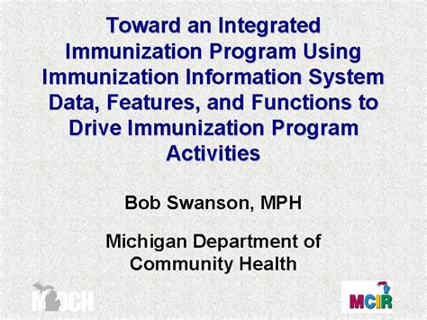 Toward An Integrated Immunization Program Using Immunization Information
