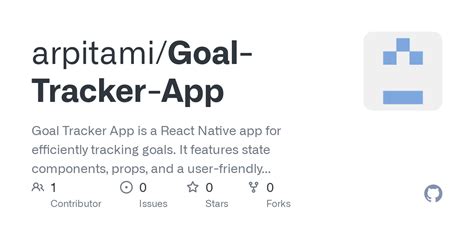 GitHub Arpitami Goal Tracker App Goal Tracker App Is A React Native App For Efficiently