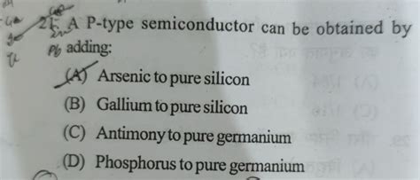 25 A P Type Semiconductor Can Be Obtained By Pb Adding A Arsenic To Pu