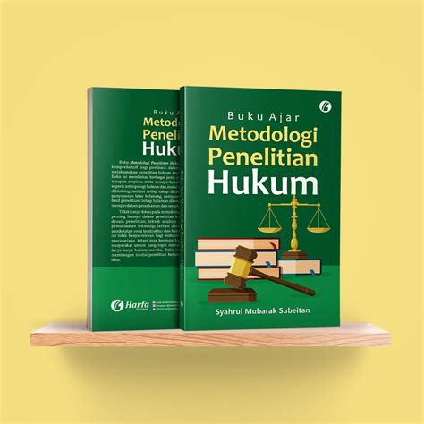 Buku Ajar Metodologi Penelitian Hukum Harfacreative