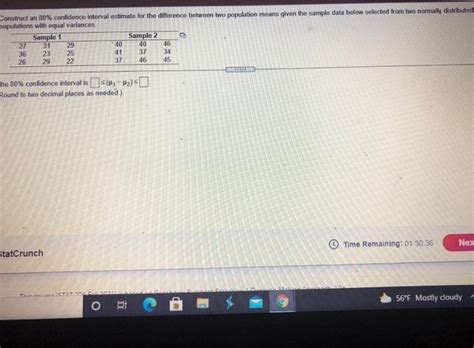 Solved Construct An 80 Confidence Interval Estimate For The