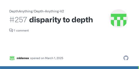 Disparity To Depth · Issue 257 · Depthanythingdepth Anything V2 · Github