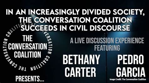 In An Increasingly Divided Society The Conversation Coalition Succeeds