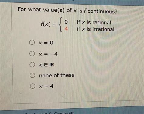 Solved For What Values Of X Is F Continuous Fx If