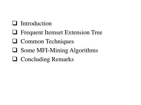 Ppt Algorithms For Mining Maximal Frequent Itemsets A Survey