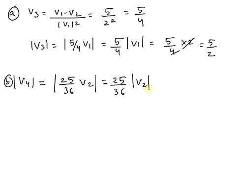 SOLVED Suppose v and v are vectors with v v and v Â v a Let v