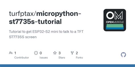 Github Turfptax Micropython St7735s Tutorial Tutorial To Get Esp32 S2 Mini To Talk To A Tft