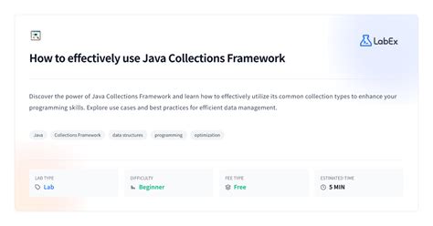 How to effectively use Java Collections Framework | LabEx