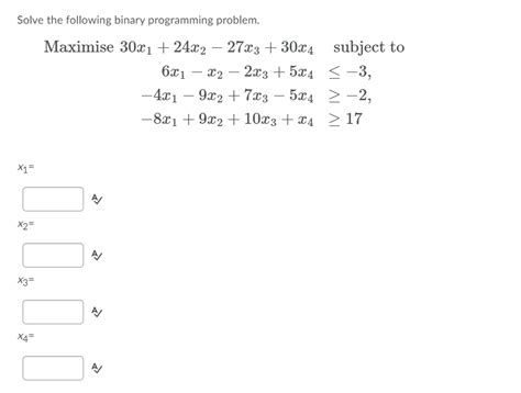 Solved Solve The Following Binary Programming Problem