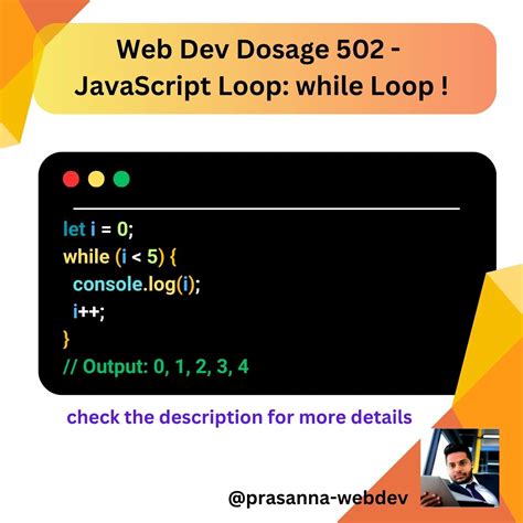 Web Dev Dosage 502 Javascript Loop While Loop Prasanna D
