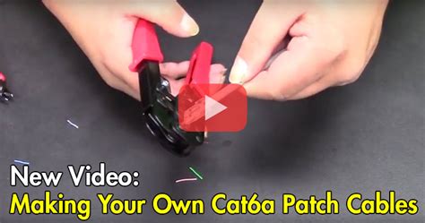 Making You Own Cat6a Patch Cable