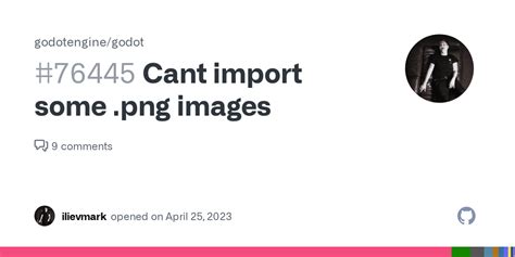 Cant Import Some Png Images Issue Godotengine Godot Github
