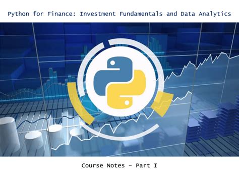 Python For Finance Course Notes Part I