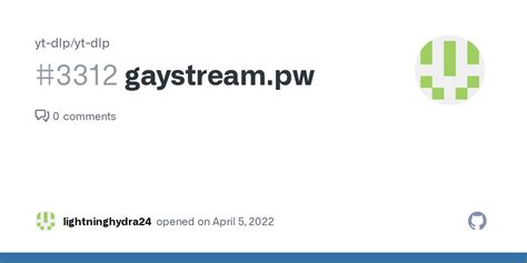 Gaystreampw · Issue 3312 · Yt Dlpyt Dlp · Github