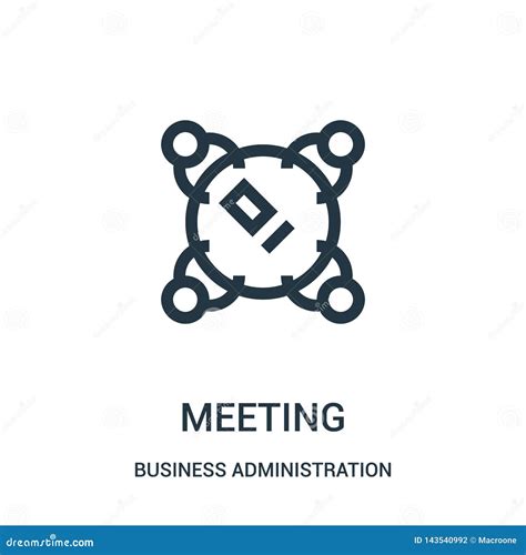 Meeting Icon Vector From Business Administration Collection Thin Line Meeting Outline Icon