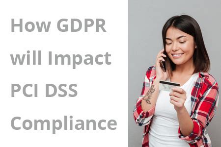 How GDPR Compliance Will Impact PCI DSS Callstream