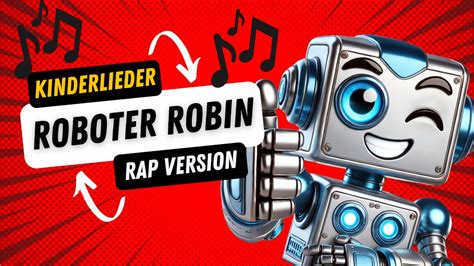 Roboter Robin Titelsong Wer Macht Die Hits Roboter Robin