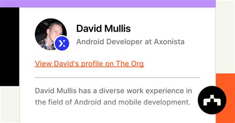 David Mullis Android Developer At Axonista The Org