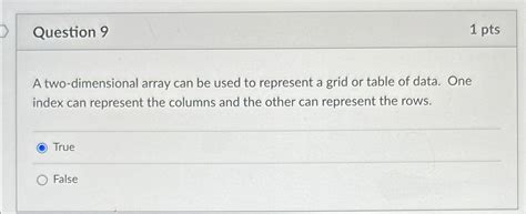 solved question 91ptsa two dimensional array can be used to