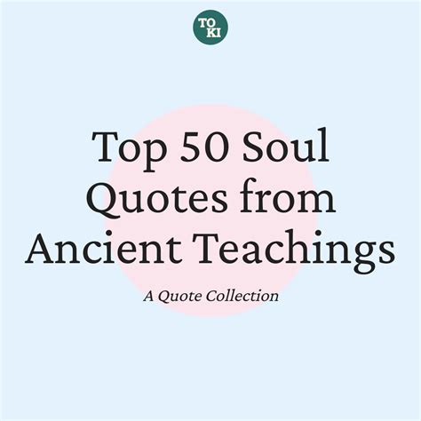 Best Soul Quotes On Inner Wisdom Top 50