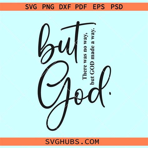 but god svg there was no way but god made a way svg christian shirt svg