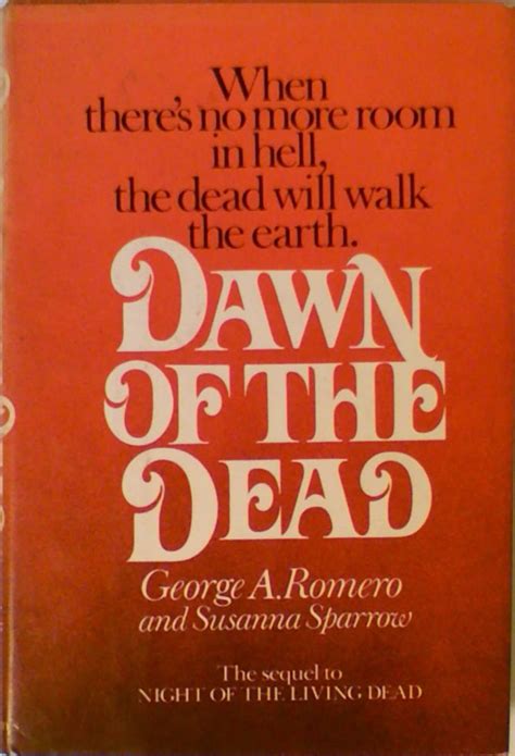 Dawn Of The Dead George A Romero 9780312183936 Books