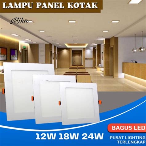 Jual LAMPU LED PANEL LIGHT DOWNLIGHT PUTIH INBOW KOTAK 6W 12W 18W PUTIH MIK Shopee Indonesia