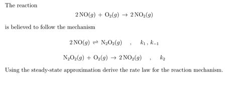Solved The Reaction 2 No G O2 G 2 No2 G Is Believed
