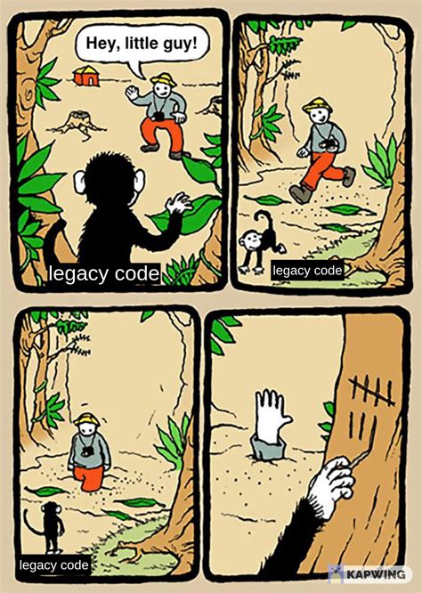 do not become the "legacy code guy" : r/ProgrammerHumor