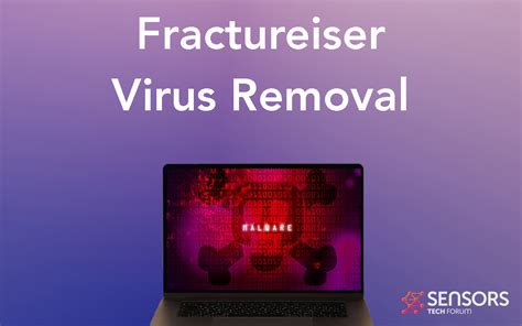 Fractureiser Malware Removal Guide [fix]