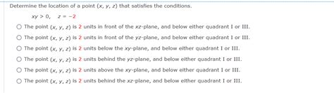 Solved Determine The Location Of A Point Xyz That