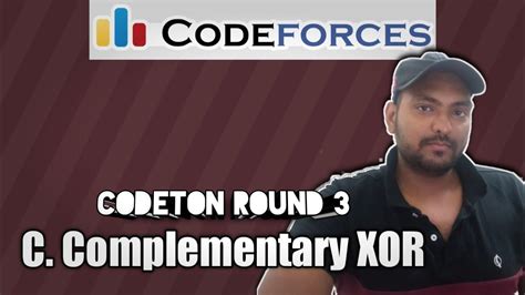 Codeforces Codeton Round 3 Div 12 Problem C Complementary Xor