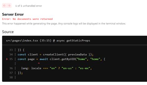 no documents were returned next js developing with prismic