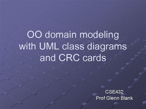 OO Domain Modeling With UML Class Diagrams And