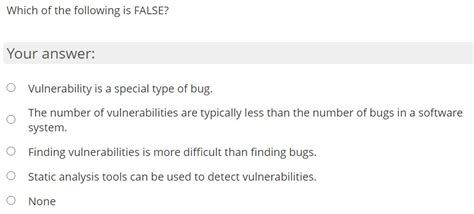 Solved Which Of The Following Is FALSE Your Answer O Chegg