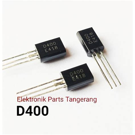 Jual D400 Transistor D400 Original Tr D400 D 400 Transistor D 400 Asli Shopee Indonesia