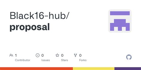 Github Black16 Hubproposal