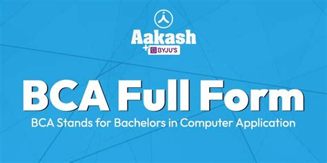 Bca Full Form Bca Stands For Bachelors In Computer Application